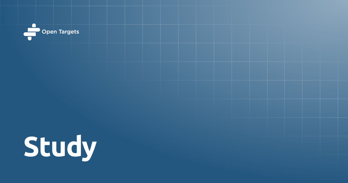 Study | Open Targets Platform Documentation