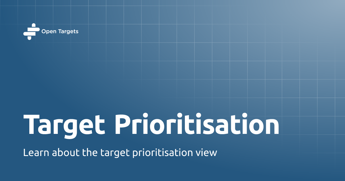 Target Prioritisation | Open Targets Platform Documentation